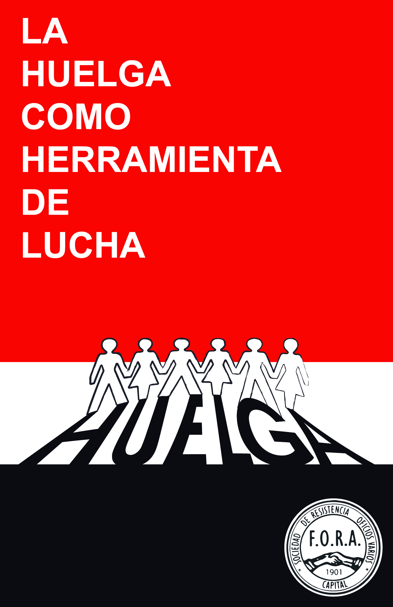 La huelga como herramienta de lucha – Solidaridad